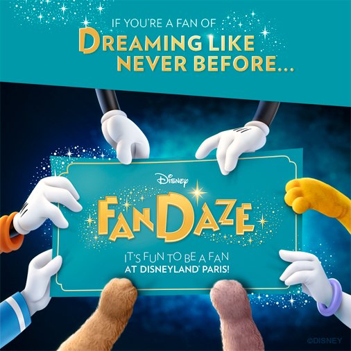 Disney FanDaze at Disneyland Paris - Travel to the Magic